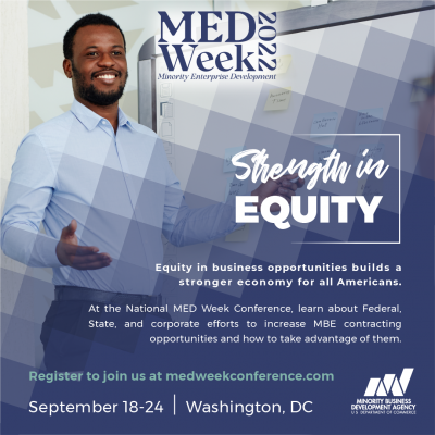 MED-Week2022-StrengthInEquity | Minority Business Development Agency